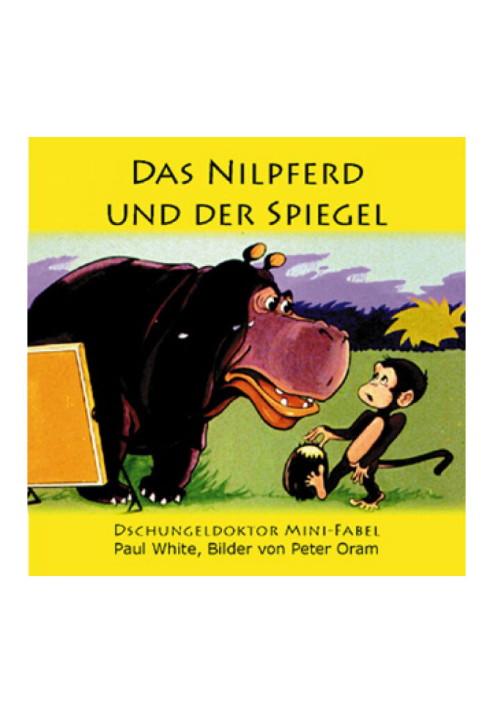 Das Nilpferd und der Spiegel | Daniel Verlag