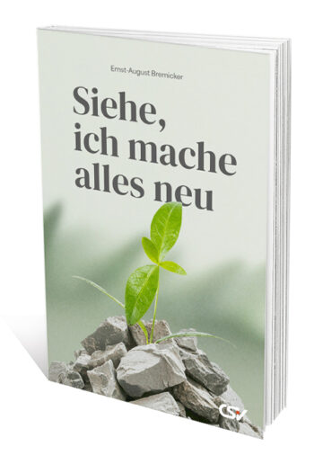 Siehe, ich mache alles neu | Daniel Verlag